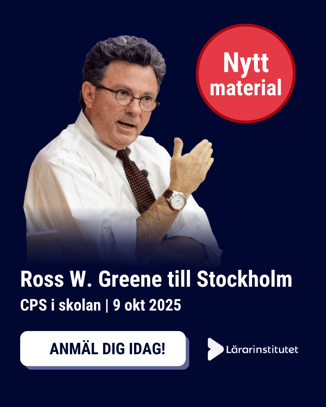 Ross W. Greene | Stockholm 9 okt 2025